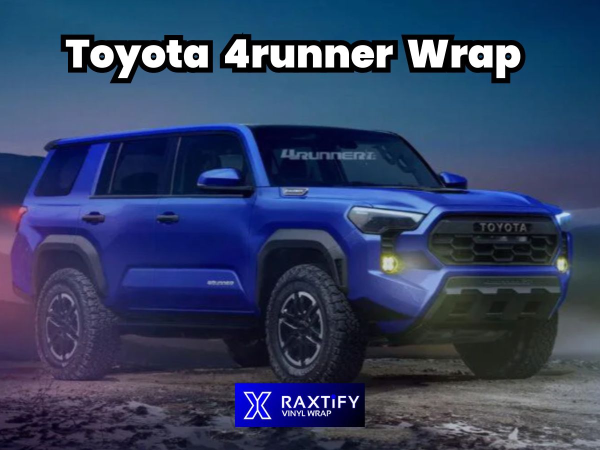 Toyota 4Runner Wrap – RAXTiFY