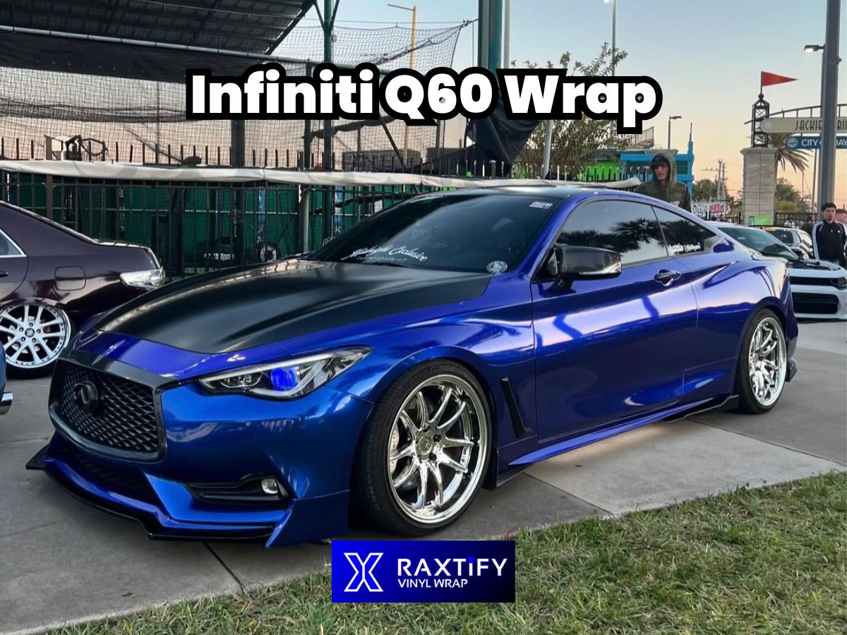 Infiniti Q60 Wrap – Best Color Ideas, Costs and Expert Tips – RAXTiFY
